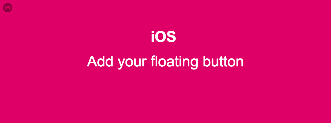 Add Your Floating Button In Ios Mobikul