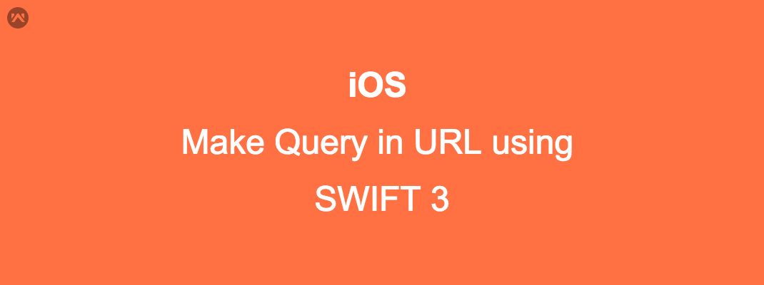 How To Make Query In Url Using Swift 3 Mobikul