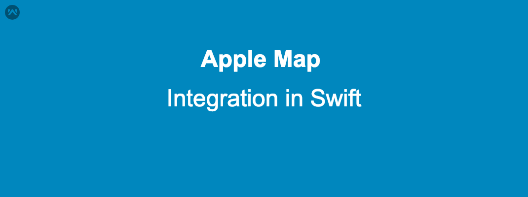 Apple Map Integration In Swift Mobikul