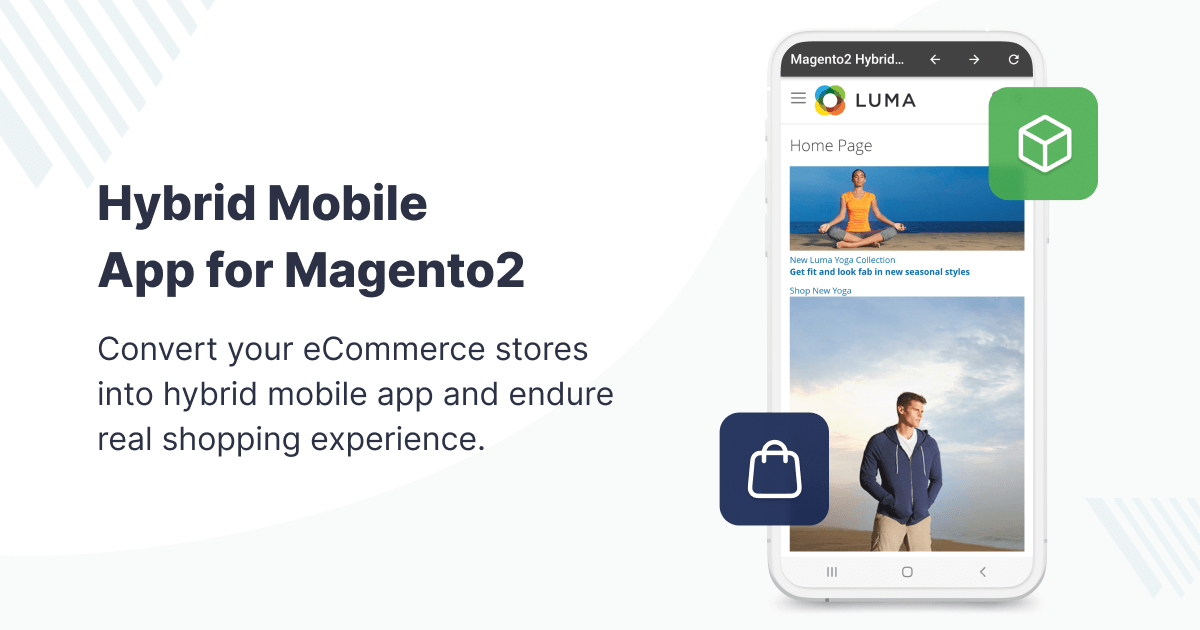 Hybrid Mobile App fro Magento 2 | native apps | web apps