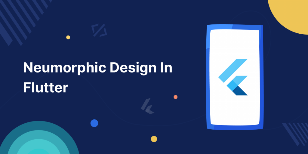 Neumorphic Design in Flutter