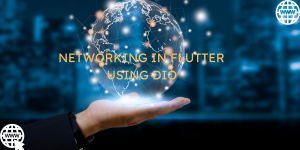 Networking in Flutter using Dio - Mobikul