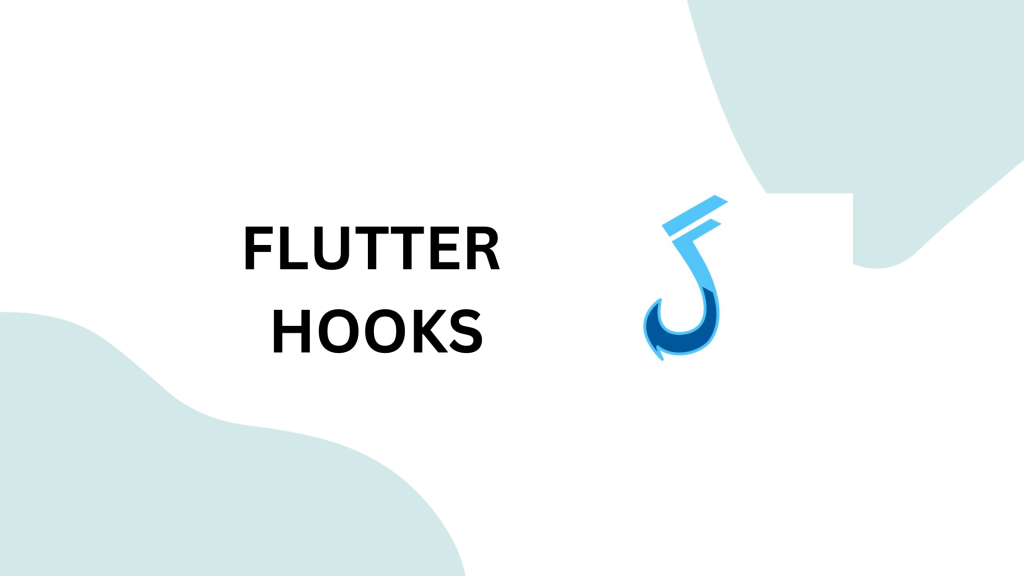 Flutter Hooks - Mobikul